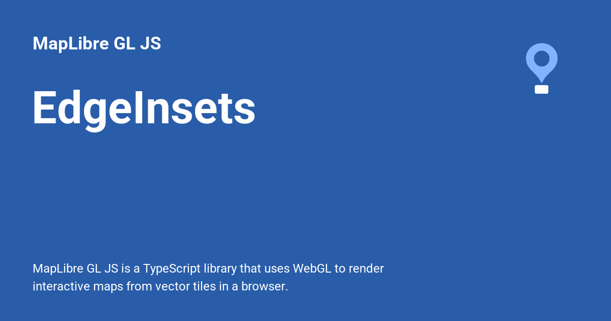 EdgeInsets - MapLibre GL JS
