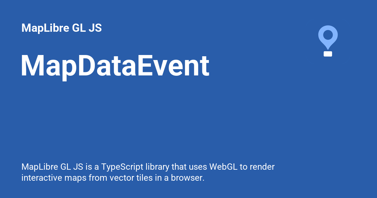 Mapdataevent Maplibre Gl Js