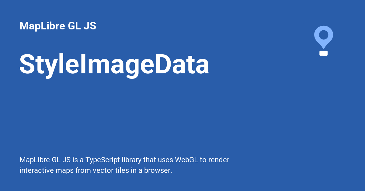 StyleImageData - MapLibre GL JS